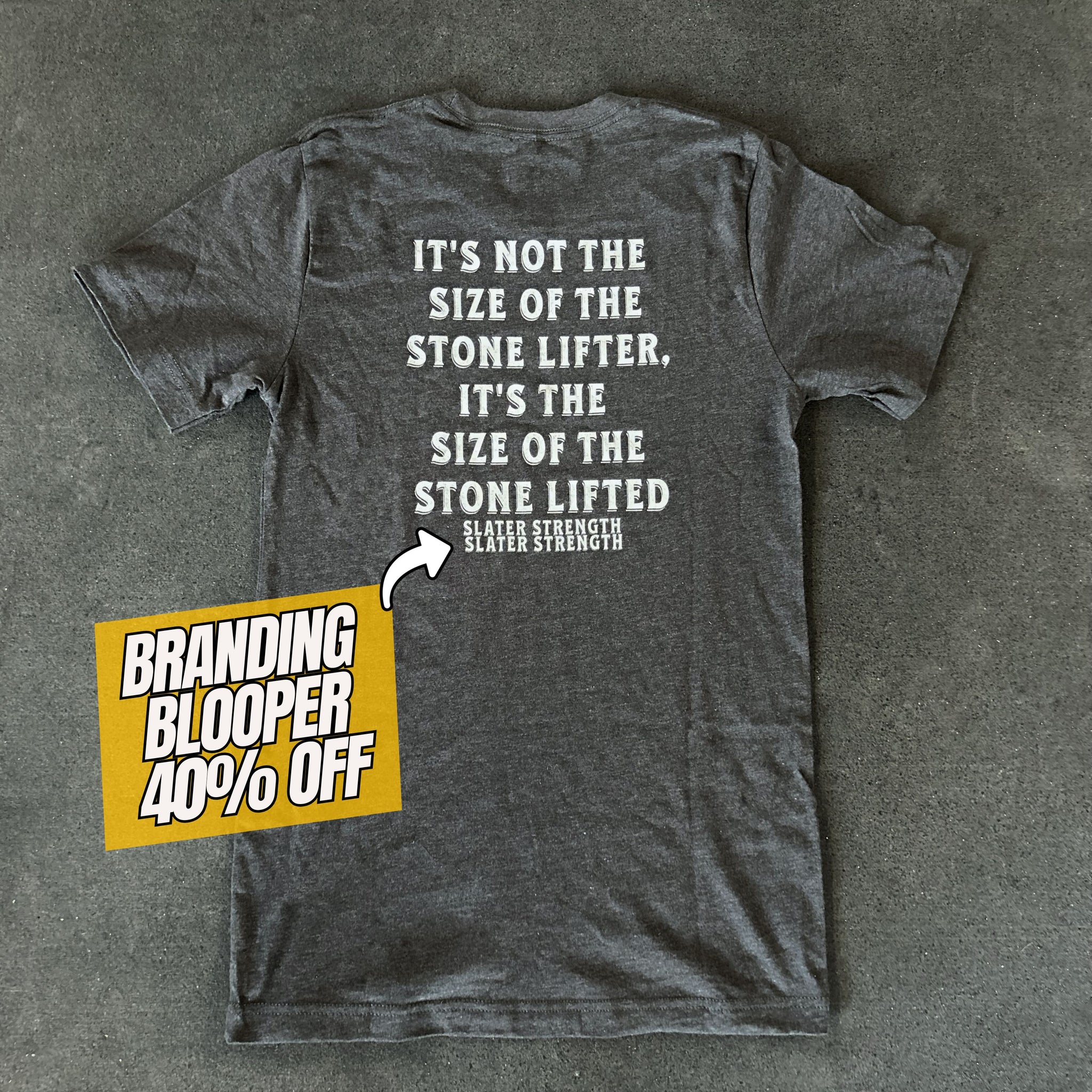 Branding Blooper: OG SLATER STRENGTH TEE
